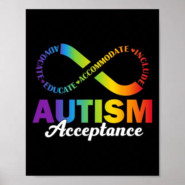 Autism Awareness Acceptance Shirt Infinity Symbol Poster | Zazzle