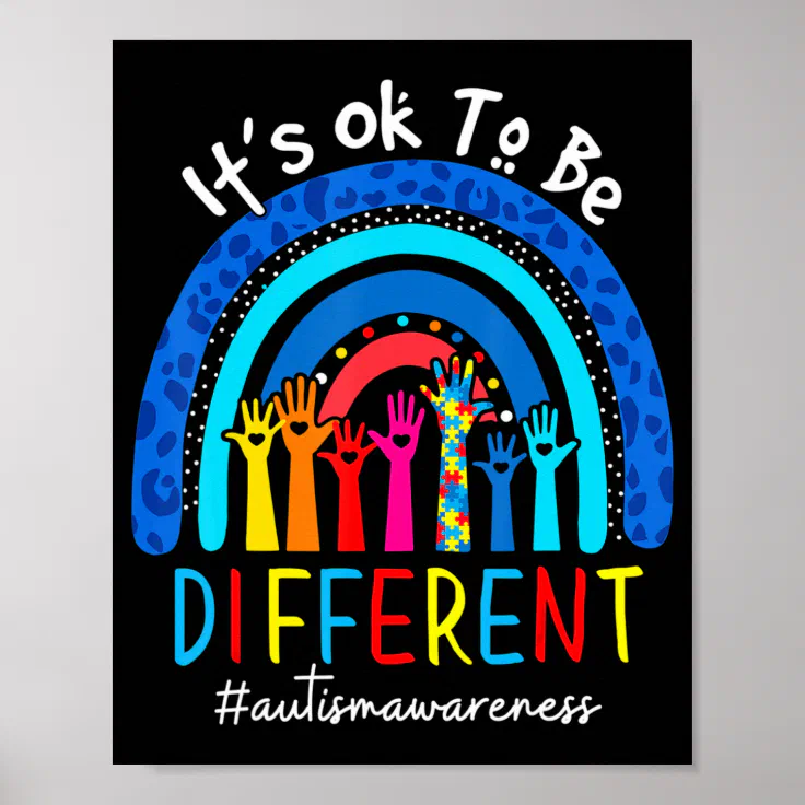 Autism Awareness Acceptance Women Kid Its Ok To Be Poster | Zazzle