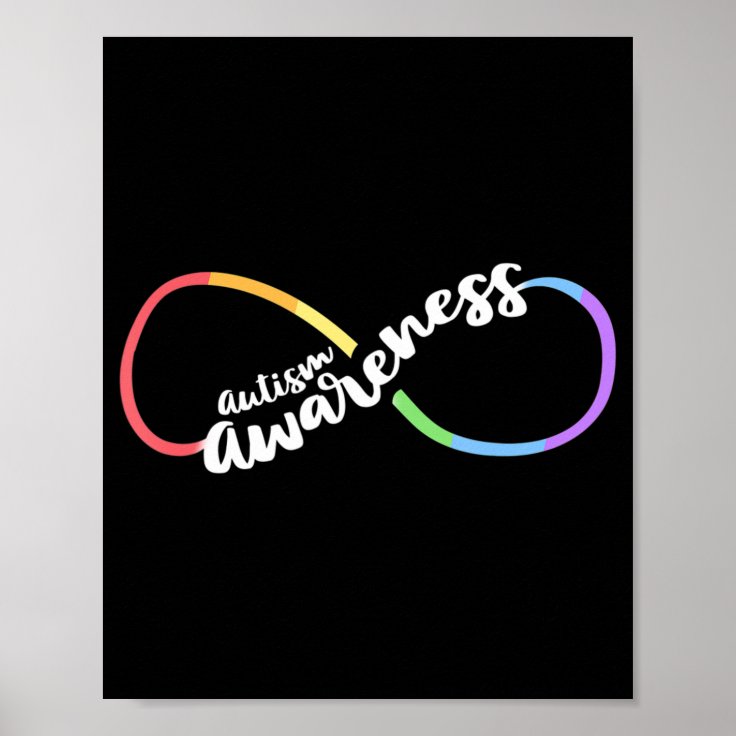 Autism Awareness Autistic Acceptance Rainbow Infin Poster | Zazzle