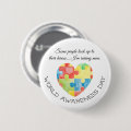 Autism Awareness Day Pinback Button | Zazzle
