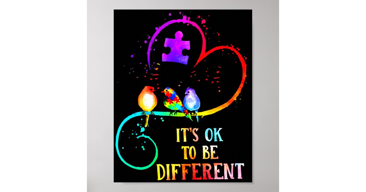 Autism Awareness It's OK To Be Different Love Puzz Poster | Zazzle