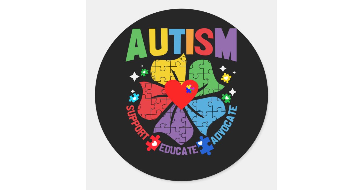 Autism Awareness Month Support Educate Advocate Classic Round Sticker ...