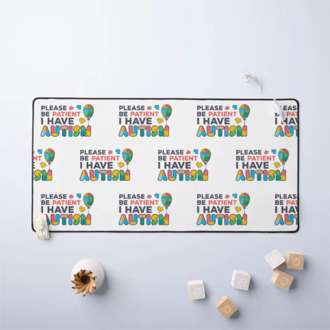 Autism Awareness Please Be Patient Puzzles Desk Mat | Zazzle