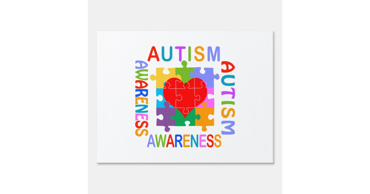 Autism Awareness Sign | Zazzle
