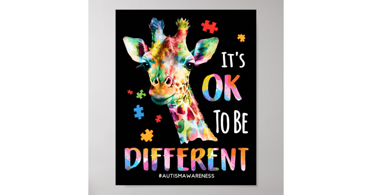 Autism Awareness Women Kid Its Ok To Be Different Poster | Zazzle