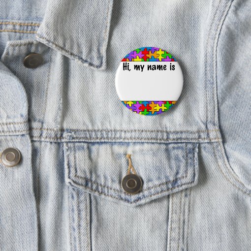 Autism Name Tag Button | Zazzle