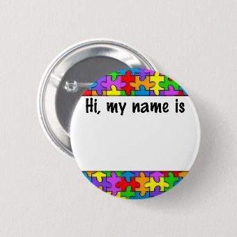 Autism Name Tag Button | Zazzle
