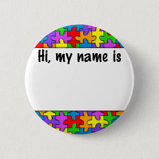 Autism Name Tag Button | Zazzle