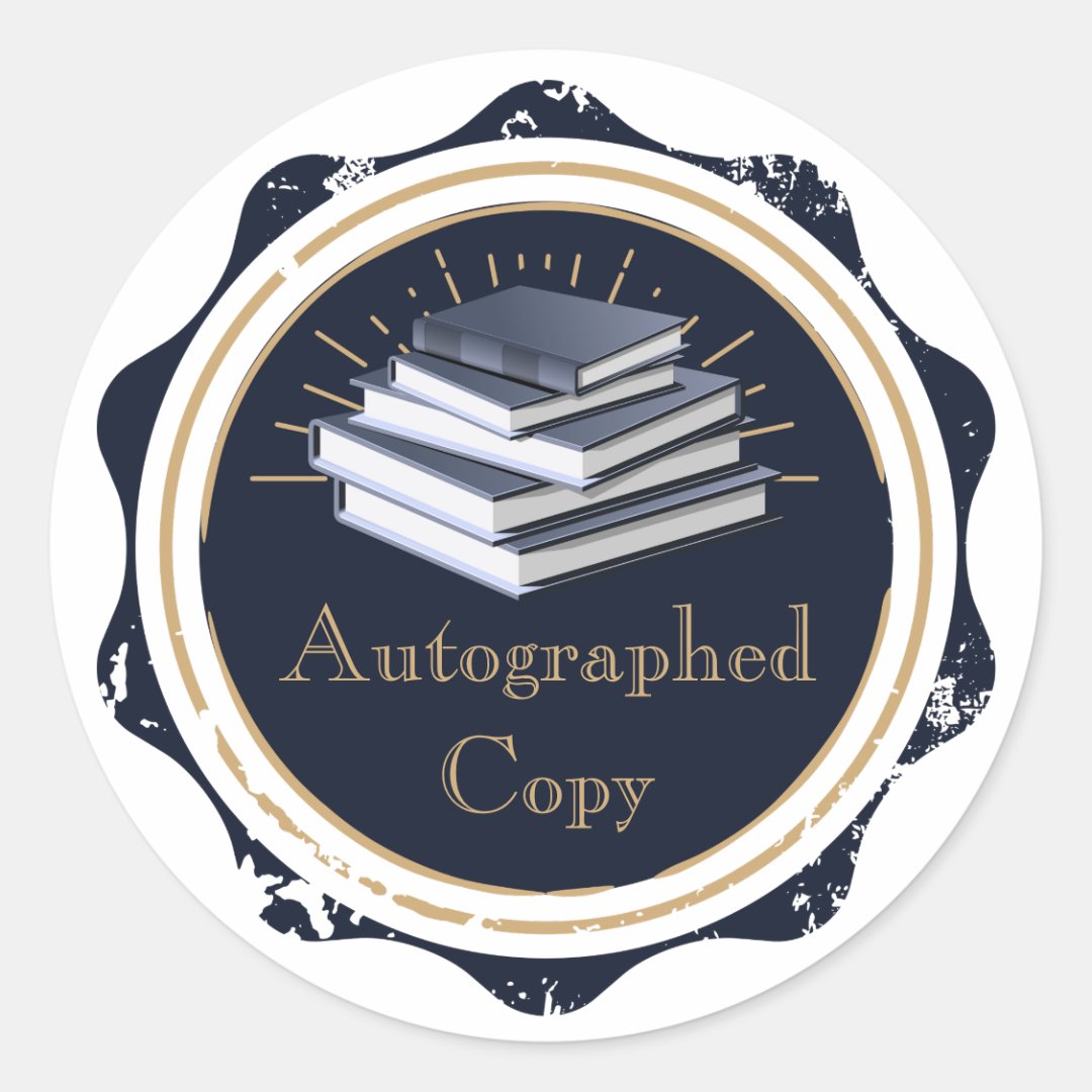 Autographed Copy, Stacked Books Classic Round Sticker | Zazzle