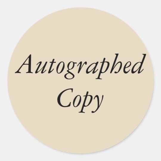Autographed Copy Sticker | Zazzle.com