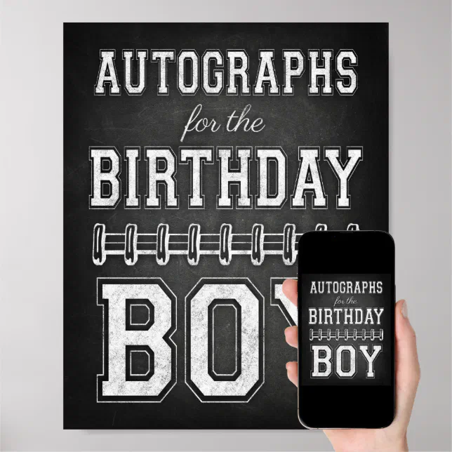 AUTOGRAPHS FOR THE BIRTHDAY BOY Sign Print | Zazzle