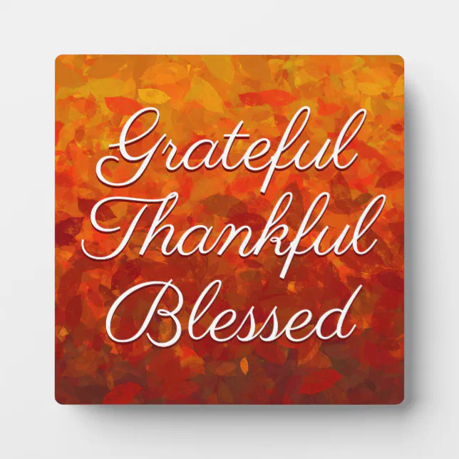Autumn Fall Leaves Grateful Thankful Blessed Plaque | Zazzle