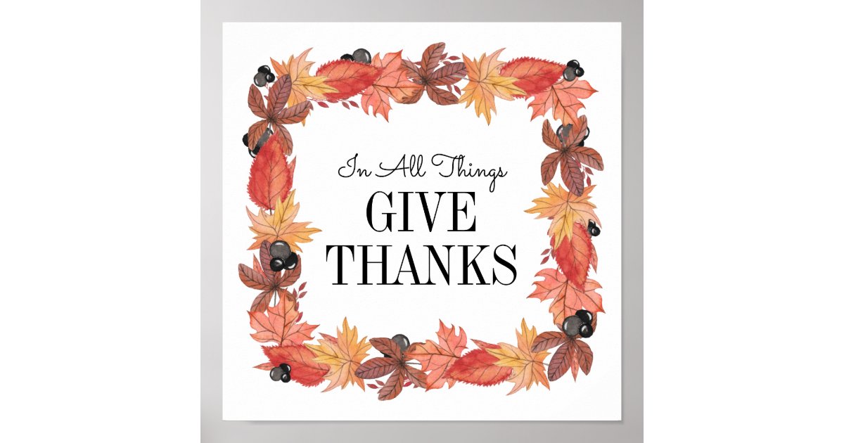Autumn Leaves Give Thanks Thanksgiving Poster | Zazzle