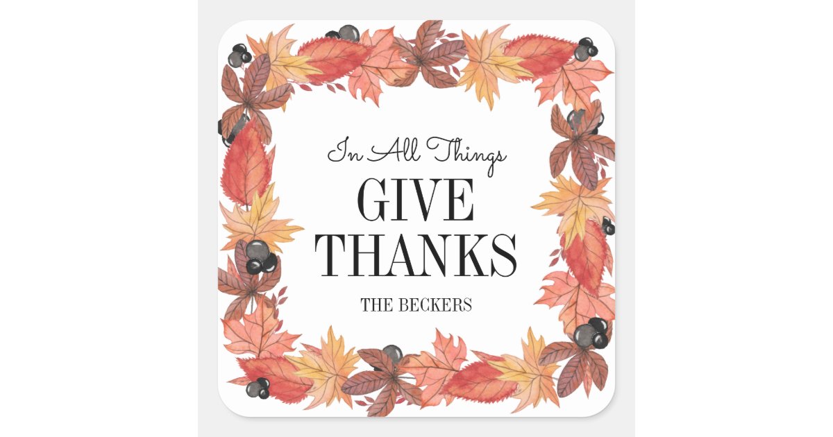 Autumn Leaves Give Thanks Thanksgiving Sticker | Zazzle
