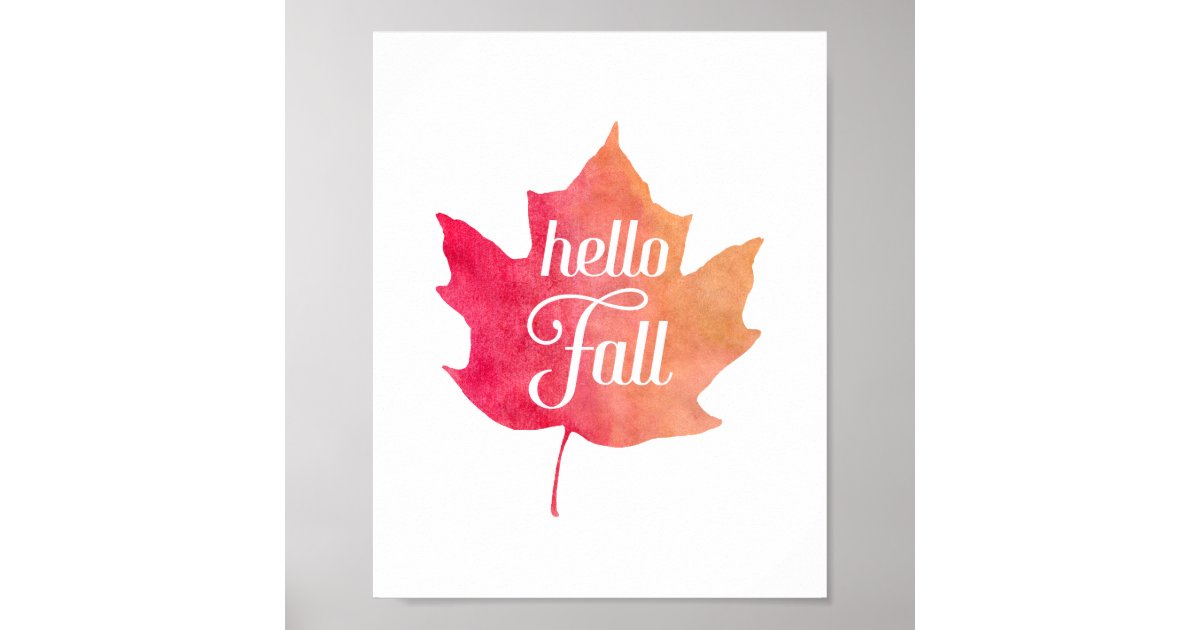 Autumn Leaves Hello Fall Typography Quote Poster | Zazzle