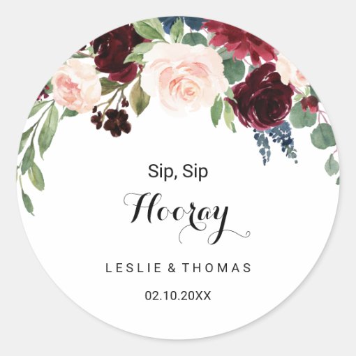 Autumn Rustic Burgundy Sip Sip Hooray Wedding Classic Round Sticker ...