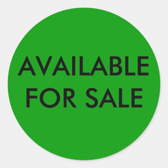 AVAILABLE FOR SALE STICKER | Zazzle.com