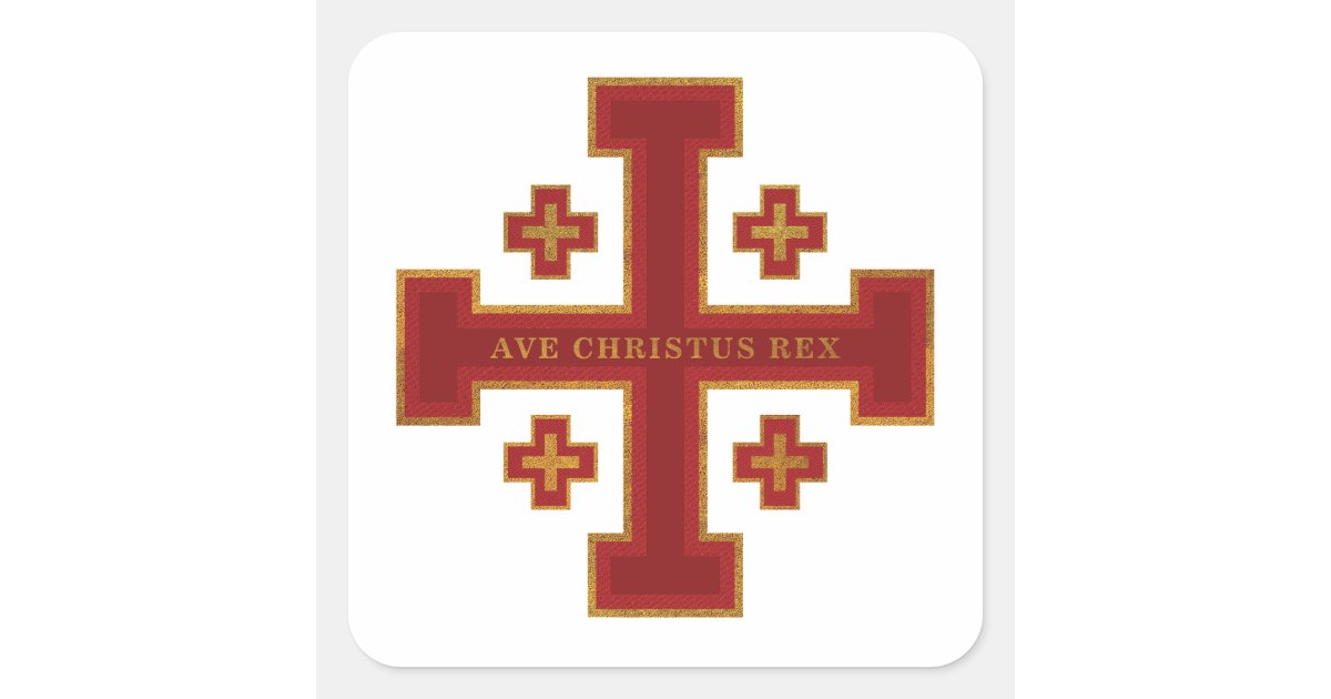 Ave Christus Rex Square Sticker | Zazzle