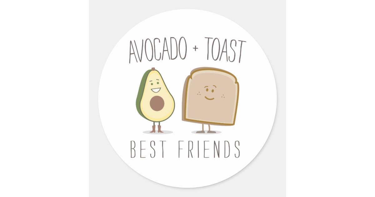 Avocado + Toast Best Friends Sticker | Zazzle