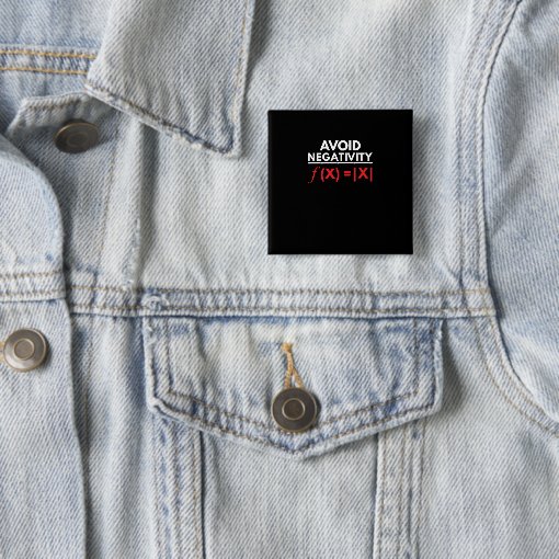Avoid Negativity Funny Math Puns Geometry Algebra Button | Zazzle