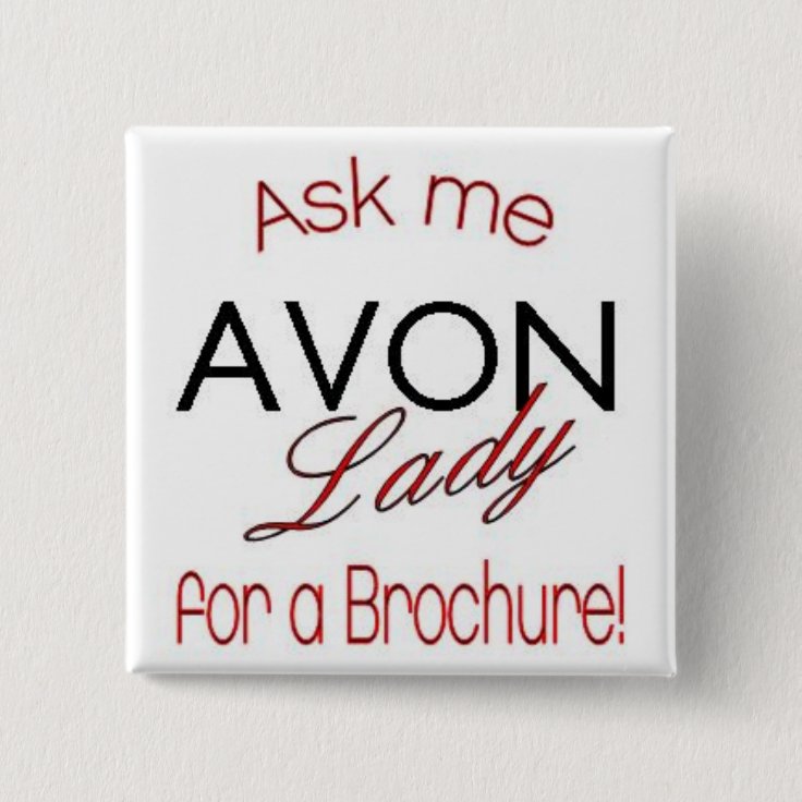 Avon Lady Pin | Zazzle