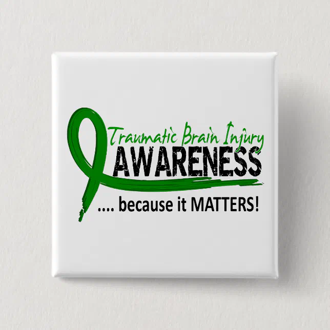 Awareness 2 Traumatic Brain Injury TBI Pinback Button | Zazzle