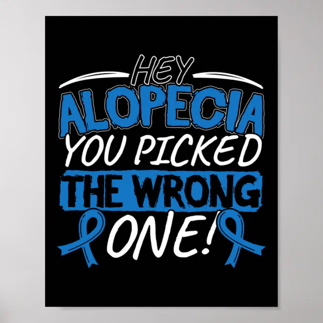 Awareness Design For A Alopecia Supporter Poster | Zazzle