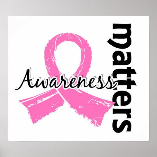 Awareness Matters 7 Breast Cancer Poster | Zazzle.com