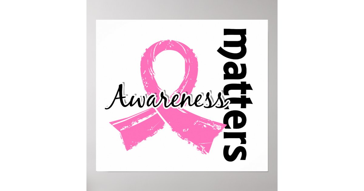 Awareness Matters 7 Breast Cancer Poster | Zazzle