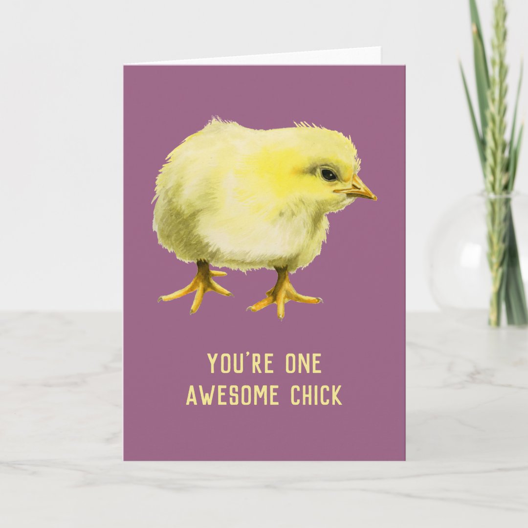 Awesome Chick Funny Baby Chicken Birthday Card | Zazzle