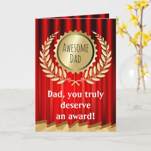 Awesome Dad Award Fathers Day Greeting Card | Zazzle
