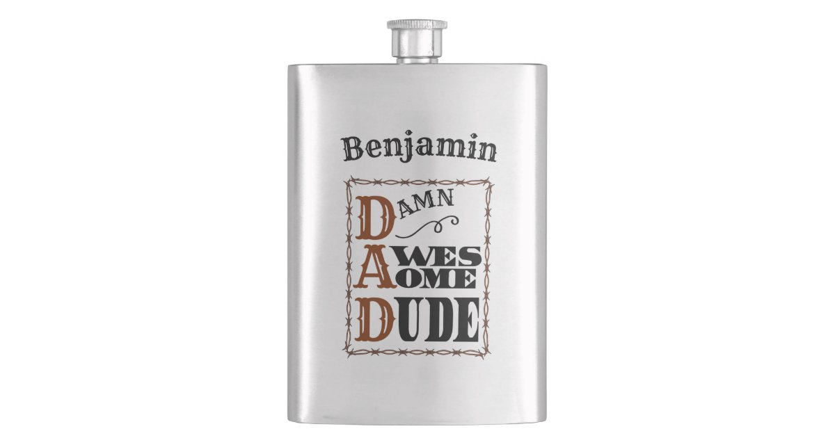 Awesome Dude Western Themed Custom Name Flask | Zazzle