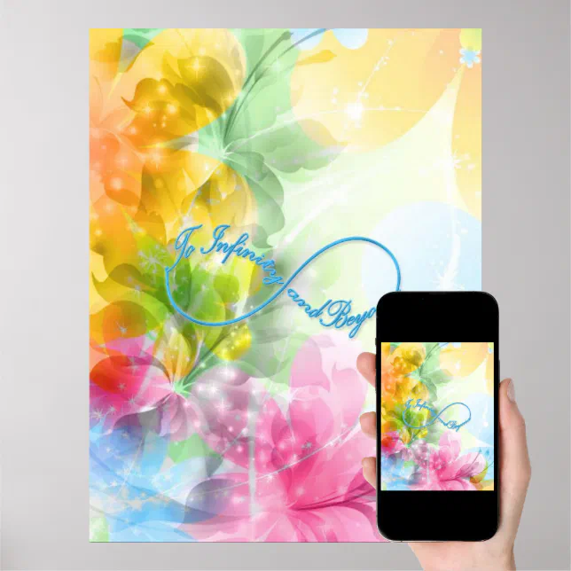 Awesome Infinity symbol "To infinity and beyond" Poster | Zazzle