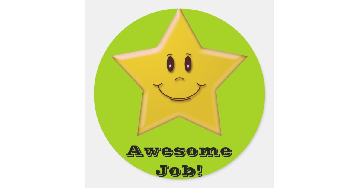 Awesome Job! Sticker | Zazzle