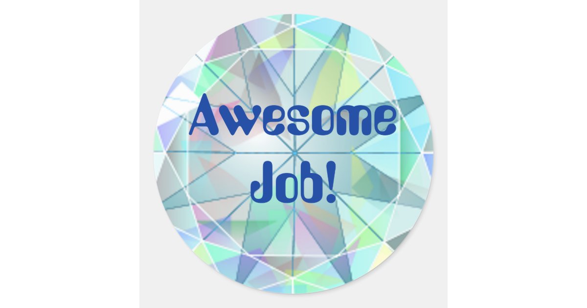 Awesome Job Treasure Bling Stickers | Zazzle