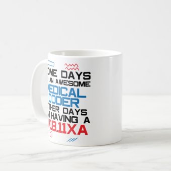 Awesome Medical Coder Biller Coffee Mug Certified | Zazzle