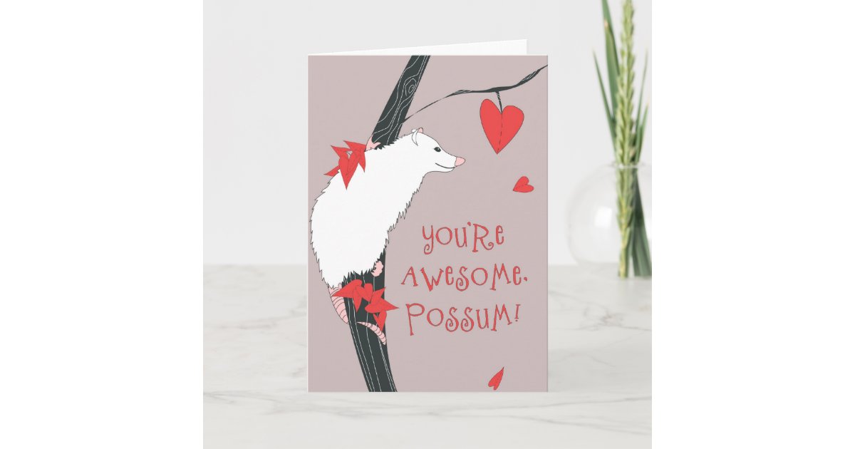 Awesome Possum Valentine Holiday Card | Zazzle