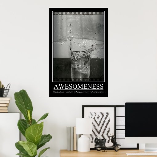 Awesomeness Poster | Zazzle