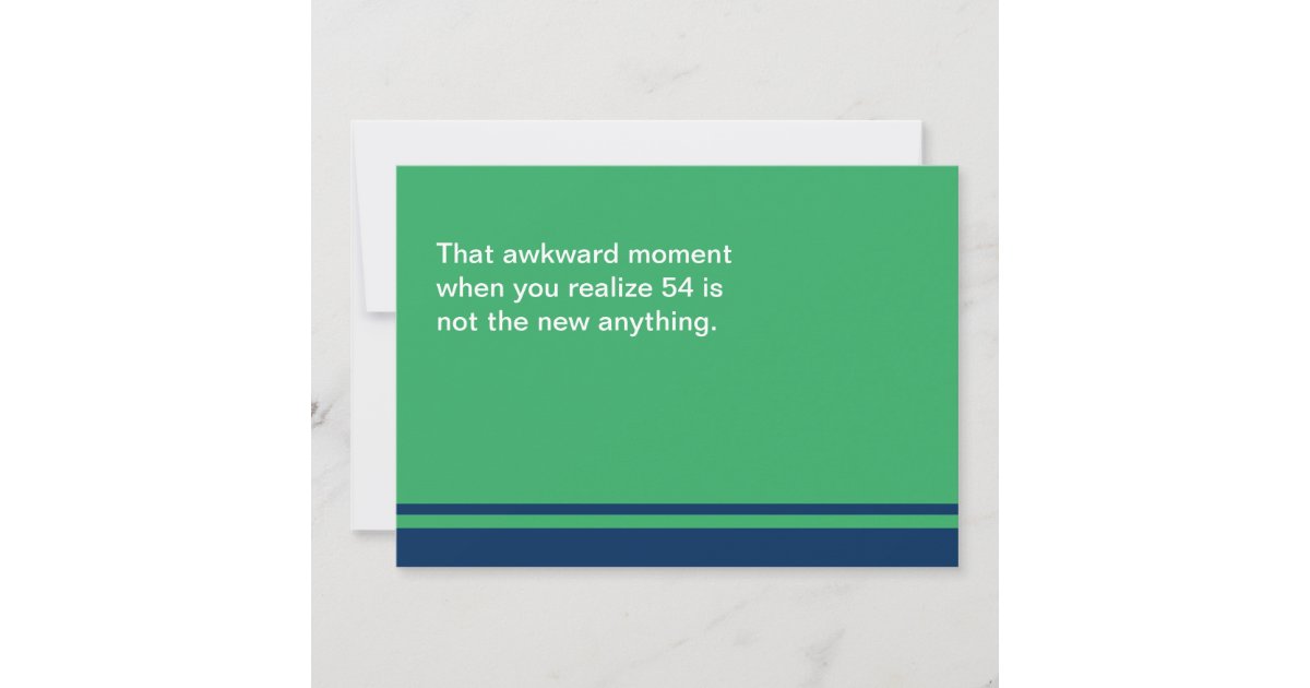 Awkward Moment Birthday Card - Any Year 50s | Zazzle