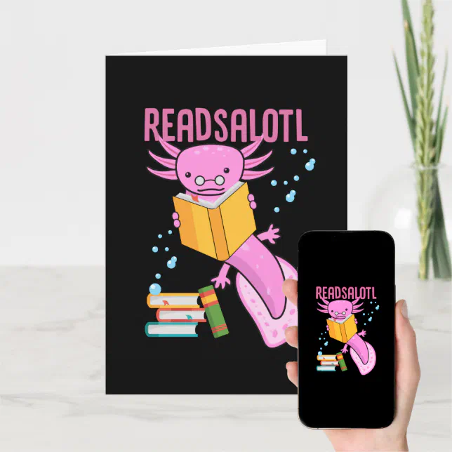 Axolotl, Axolotl snaxalotl, Axolotls Card | Zazzle