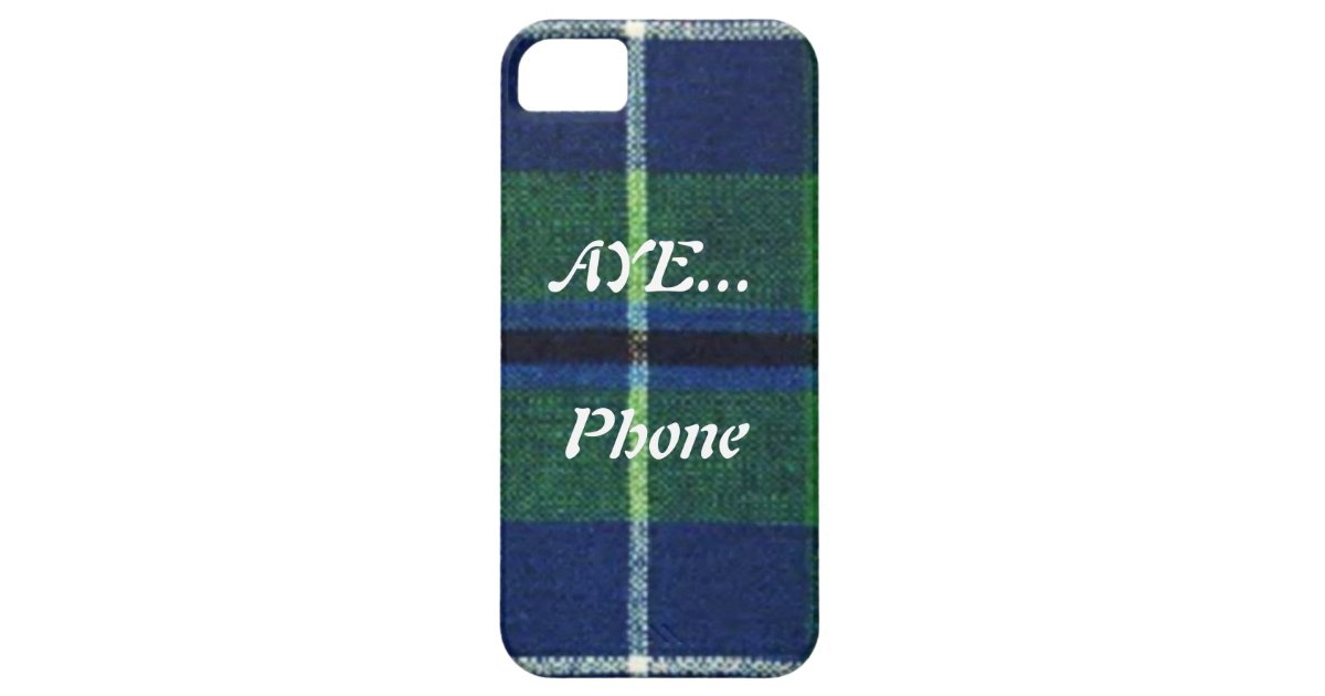 Aye Phone "Scottish Humor" Tartan I-Phone Case | Zazzle.com