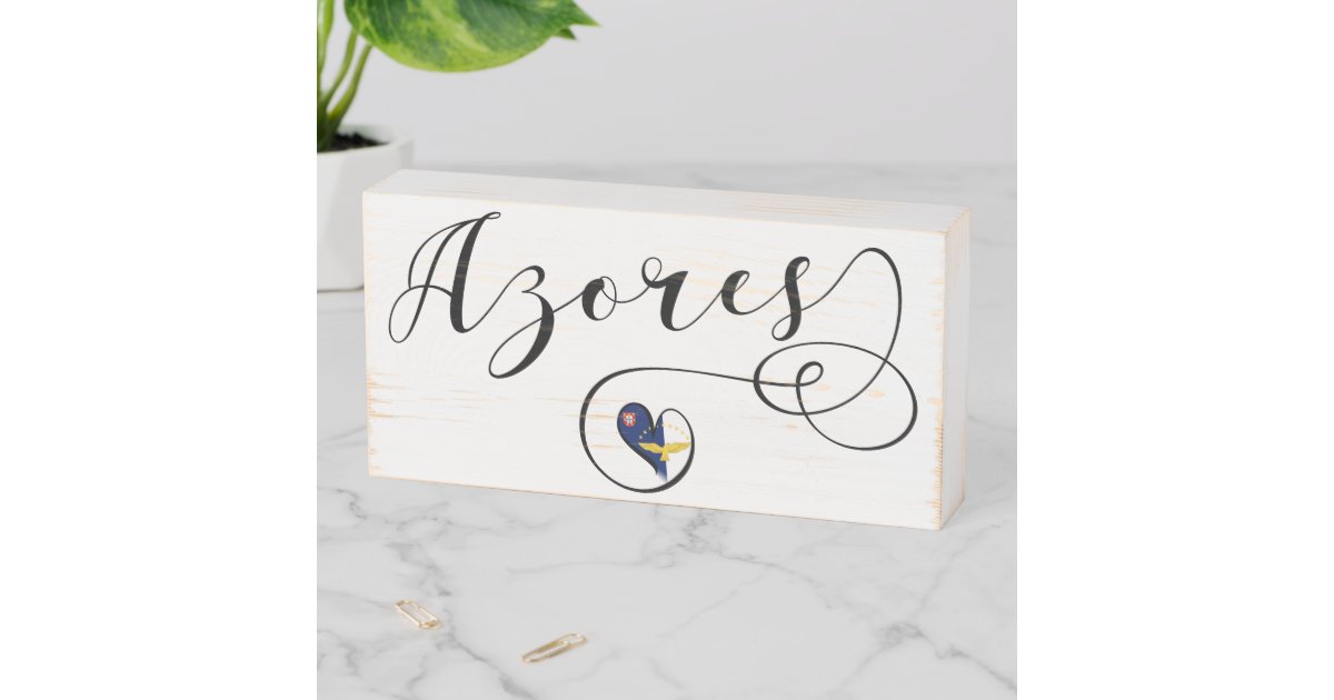Azores Flag Heart, Portugal, Azorean Wooden Box Sign | Zazzle