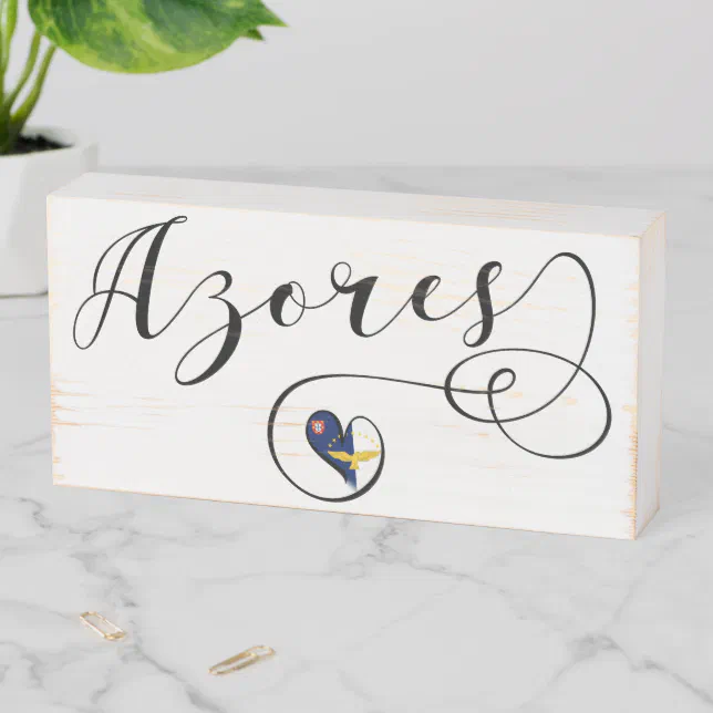 Azores Flag Heart, Portugal, Azorean Wooden Box Sign | Zazzle