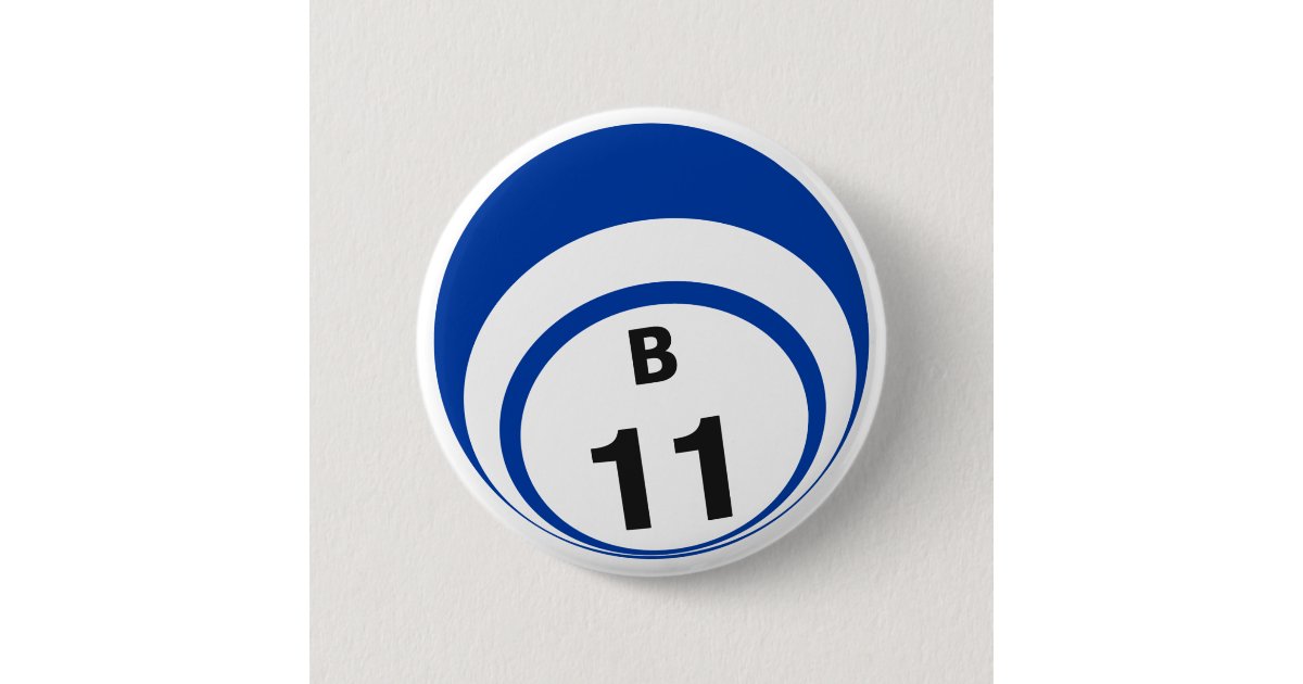 B11 Bingo Ball button | Zazzle