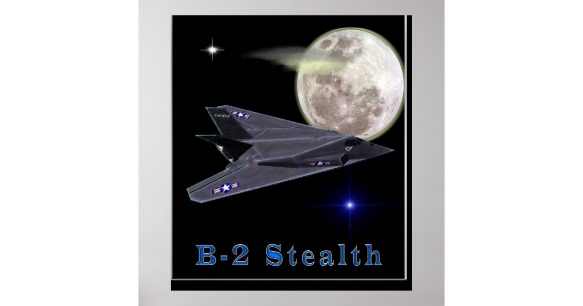b-2 stealth bomber poster | Zazzle