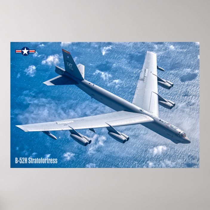 B-52H STRATOFORTRESS POSTER | Zazzle.com