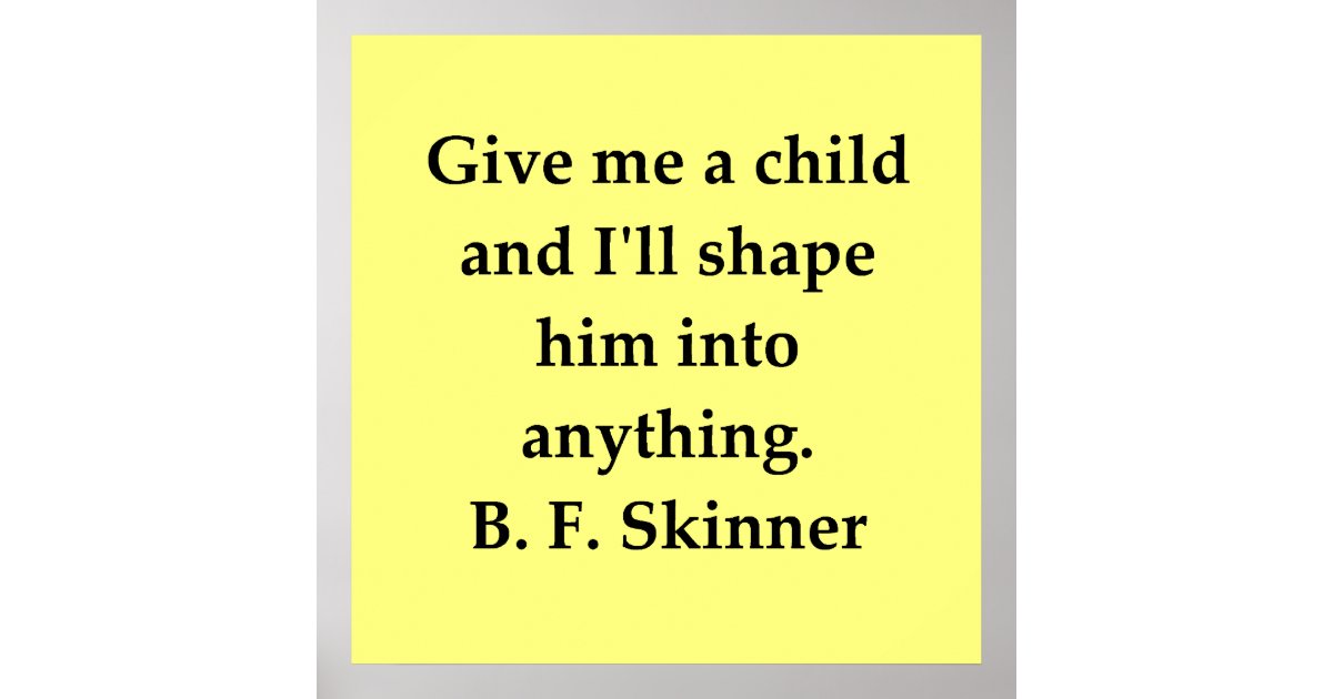 b f skinner quote poster | Zazzle