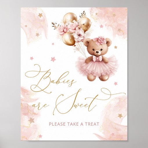 Babies Are Sweet Please Take A Treat Teddy Bear Poster | Zazzle