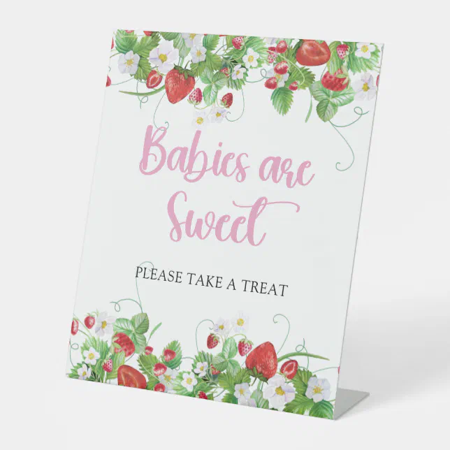 Babies are Sweet | Strawberry Baby Shower Pedestal Sign | Zazzle