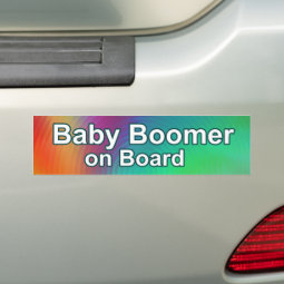Baby Boomer on Board Car Bumper Sticker | Zazzle